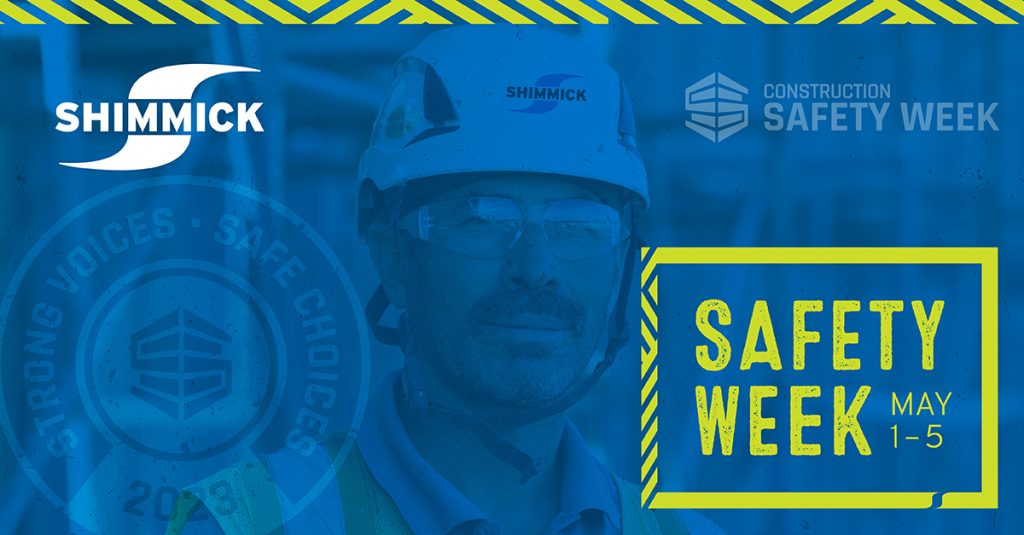 Shimmick Joins the 2023 Construction Safety Week to Promote Health and ...